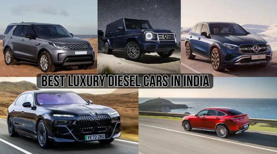 Luxury Diesel Cars In India For Comfort And Style